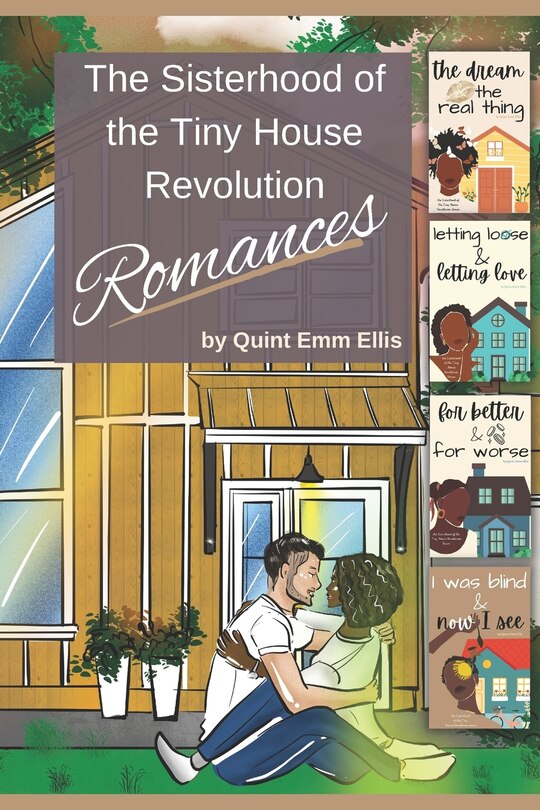 The Sisterhood of the Tiny House Revolution: A Compilation of Four Short Stories | Indigo