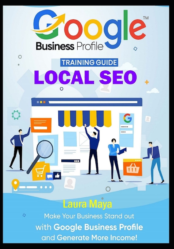 Google Business Profile Training Guide Book By Laura Maya, ('tp') | Indigo