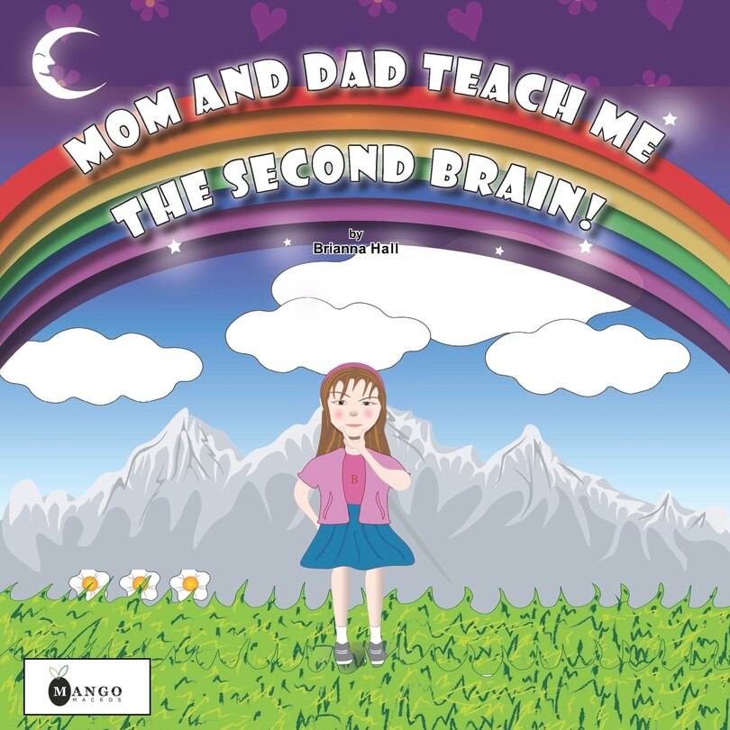 Mom And Dad Teach Me The Second Brain! Book By Brianna Hall, ('tp') | Indigo