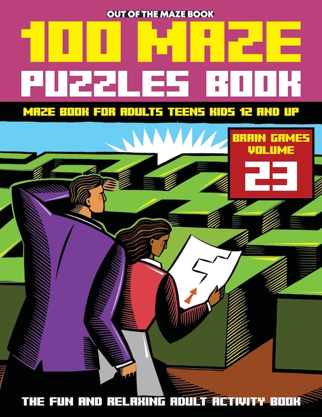 Maze Puzzles Book: Out Of The Maze Book 100 Ultimate Challenging Puzzle ...