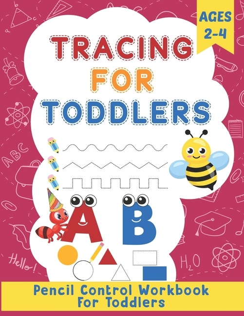Tracing for Toddlers: Homeschool and Preschool Activity Book for ...