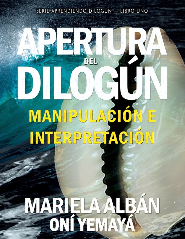 Apertura del Dilogún: Manipulación e interpretación | Indigo