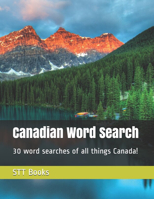 Canadian Word Search: 30 Word Searches Of All Things Canada! Book By ...