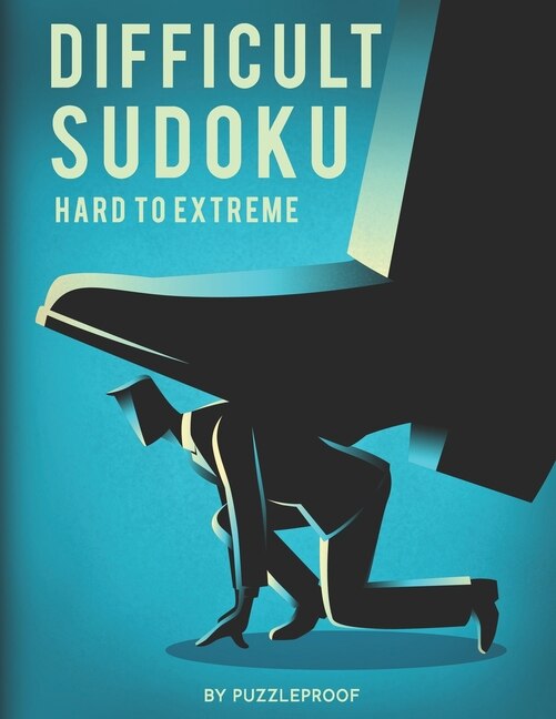 Difficult Sudoku: Hard To Extremely Hard Difficulty Level Sudoku Puzzle ... Difficult Sudoku: Hard To Extremely Hard Difficulty Level Sudoku Puzzle ...