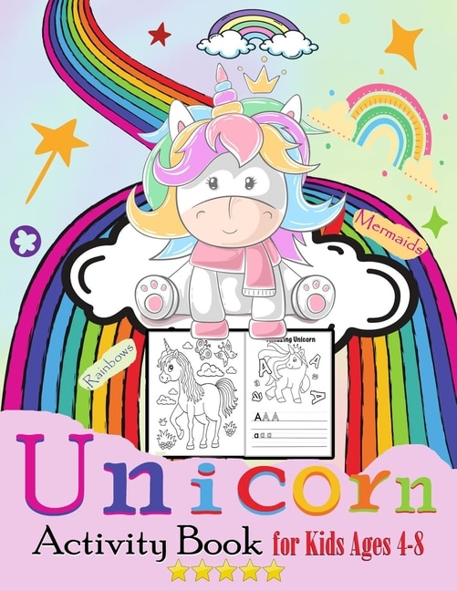 Unicorn, Rainbows Mermaids Activity Book For Kids Ages 4-8: A Fun Kid ...