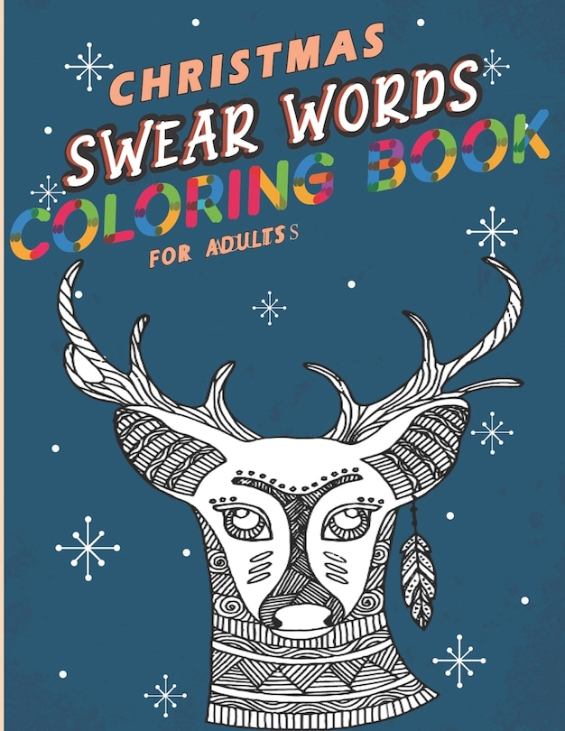 Christmas Swear Words Coloring Book For Adults Book By Christmas ...