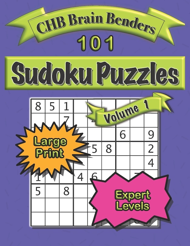 101 Sudoku Puzzles Volume 1 Large Print Expert Level: Easy To See ...