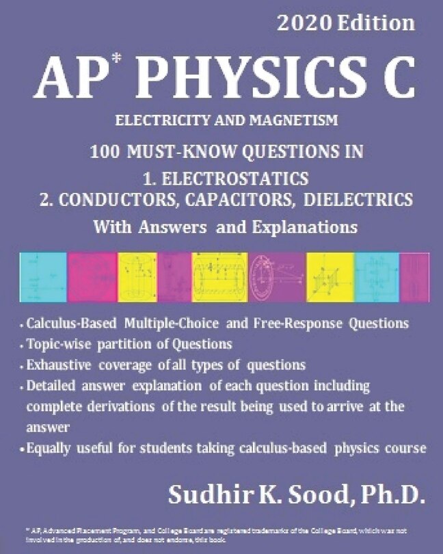 Ap Physics C: Electricity And Magnetism, 2020 Edition: 100 Must-know Questions In 1 ...
