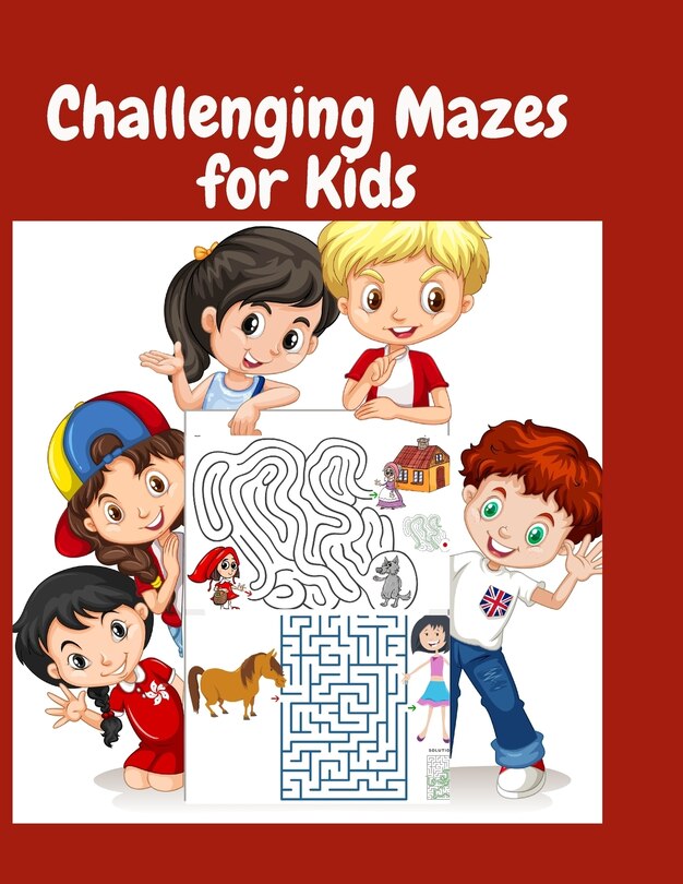 Challenging Mazes for Kids: Puzzle Books for Children & Teenagers for ...