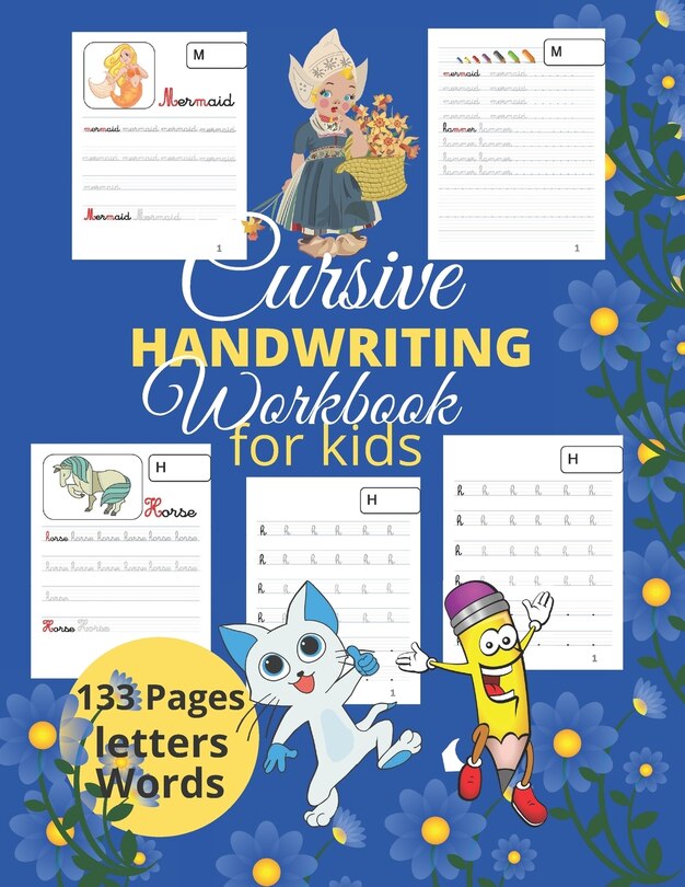 Cursive Handwriting Workbook For Kids: 132 Pages Of Exercices On ...