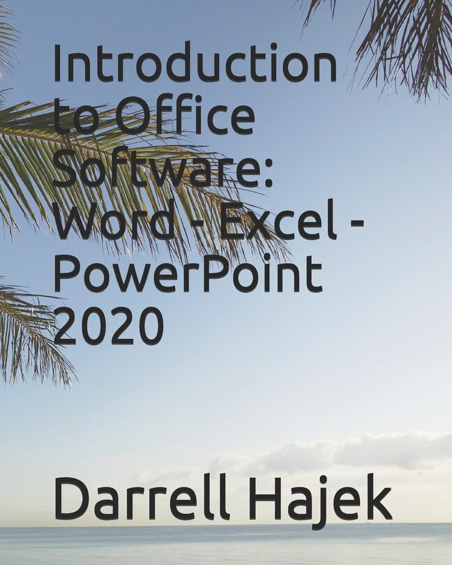 Introduction to Office Software: Word - Excel - PowerPoint 2020 | Indigo