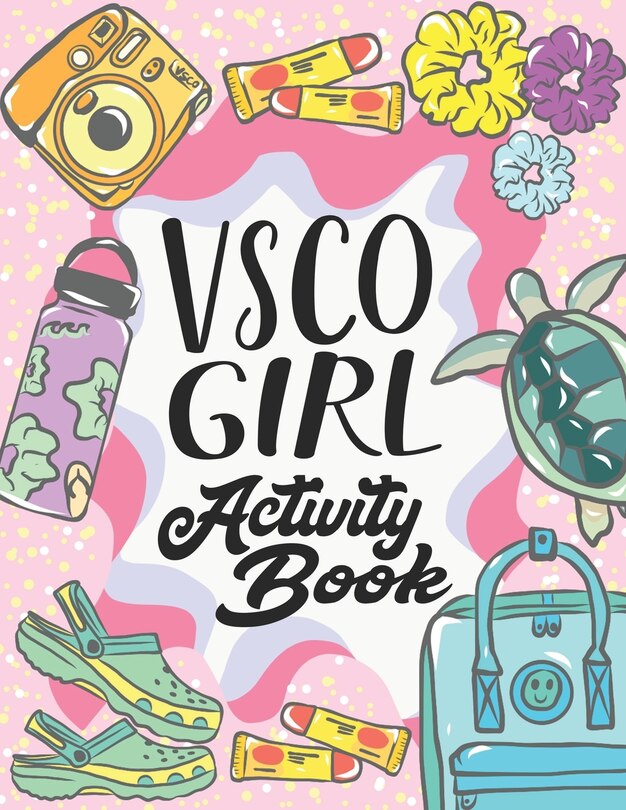 VSCO Girl Activity Book: Word Searches, Crosswords, Mazes, and Coloring ...