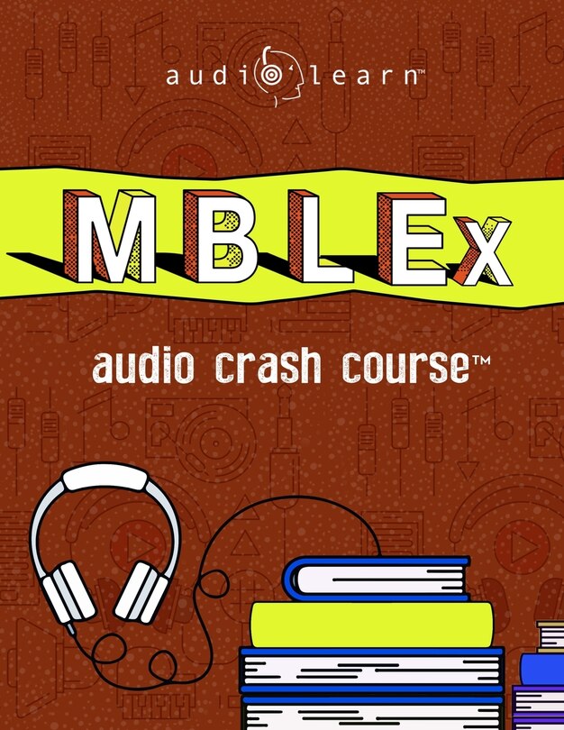 Mblex Audio Crash Course: Complete Review For The Massage & Bodywork ...