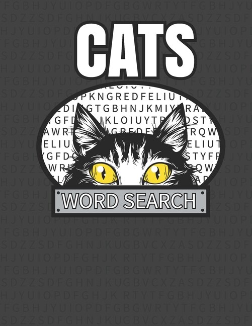 Cats Word Search: 50 Large Print Word Search Puzzles For People Who ...