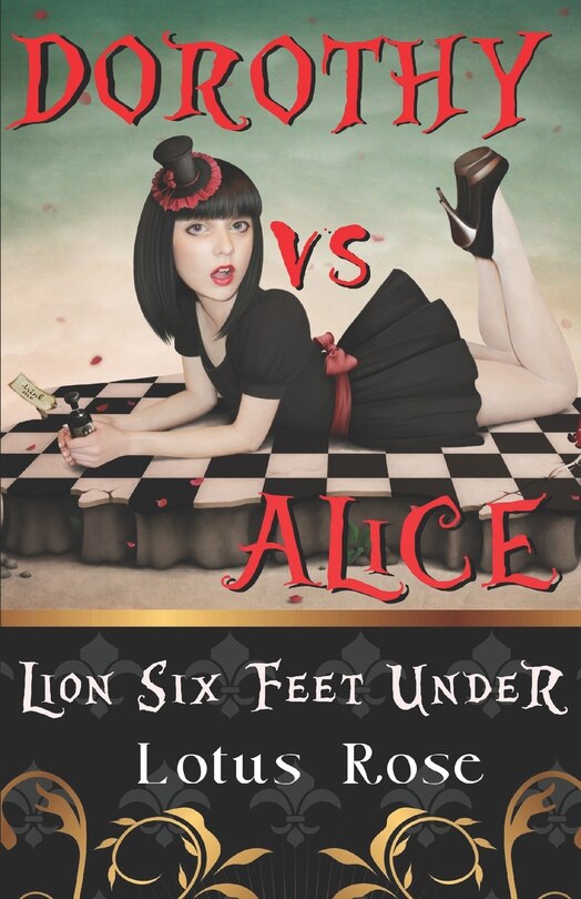Dorothy vs. Alice: Lion Six Feet Under | Indigo