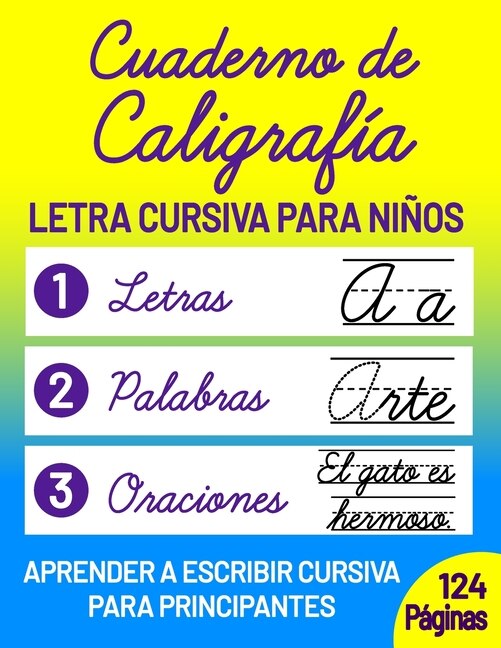 Cuaderno de Caligrafía para Niños: Escribir Letra Cursiva en Español ...