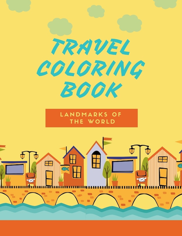 world landmarks coloring book