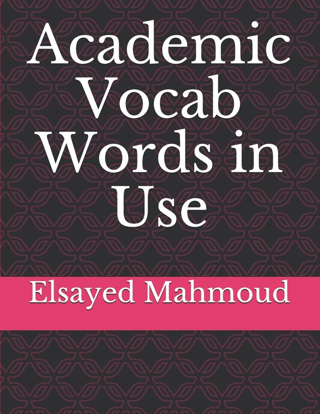 Academic Vocab Words in Use | Indigo