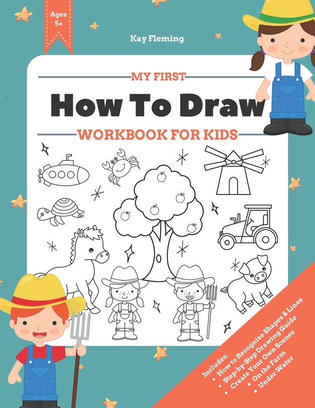 My First How To Draw Workbook: A Fun And Simple Step-by-step Drawing ...
