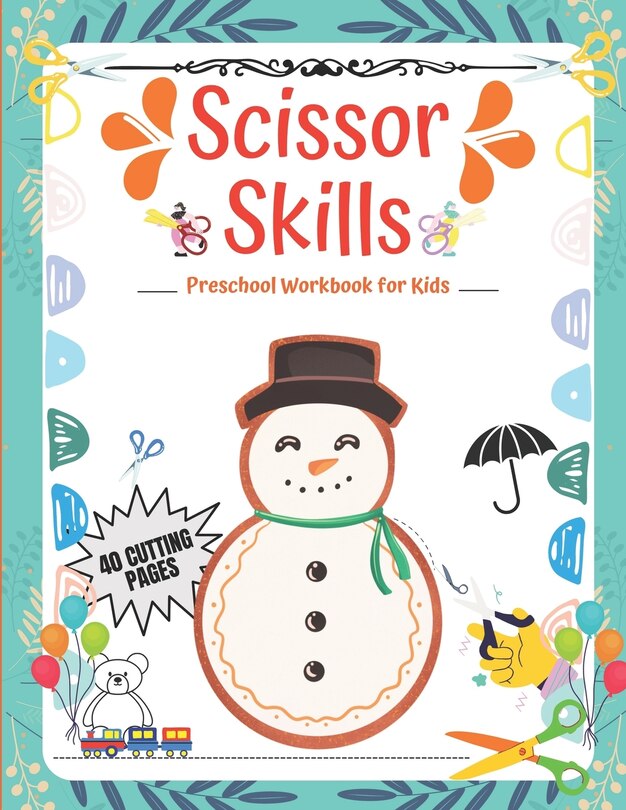 Scissor Skills Preschool Workbook for Kids: A Fun Cutting Practice ...
