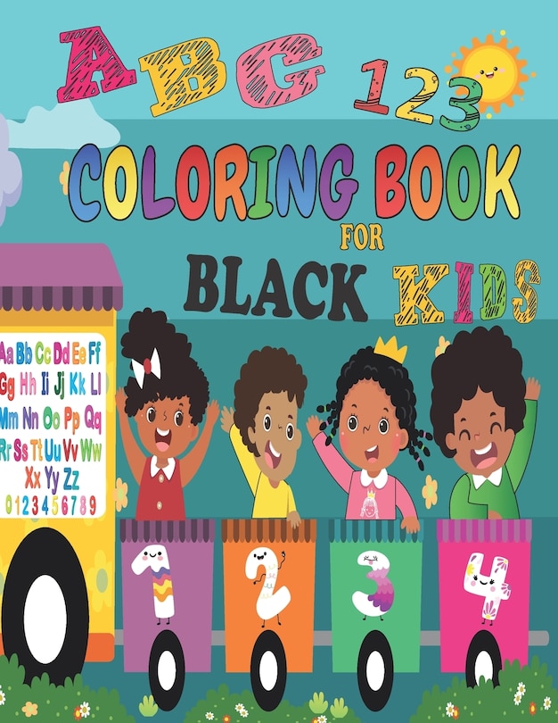 Abc 123 Coloring Book For Black Kids: Fun With Numbers, Letters, Shapes ...