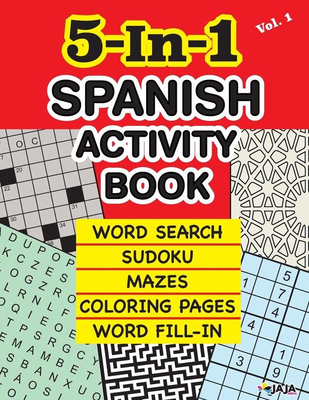 5-In-1 SPANISH ACTIVITY BOOK: Word Search, Sudoku, Mazes, Coloring ...