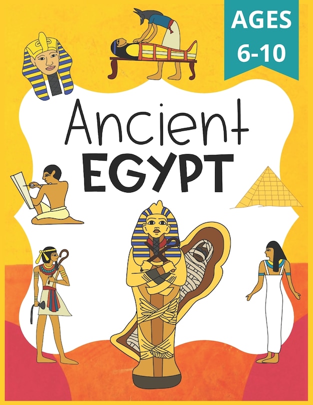 Ancient Egypt Workbook For Kids: Ancient Egypt Worksheets For School ...