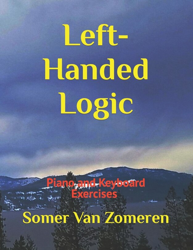 Left-Handed Logic: Piano and Keyboard Exercises | Indigo