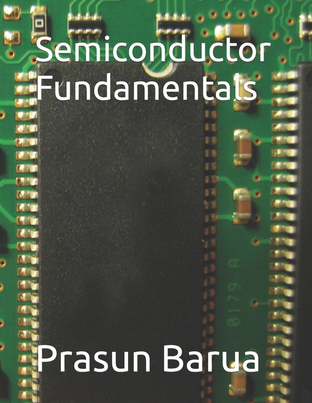 Semiconductor Fundamentals Book By Prasun Barua, ('tp') | Indigo