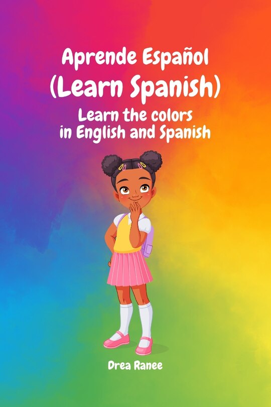 Aprende Español (Learn Spanish): Learn the Colors in English and ...