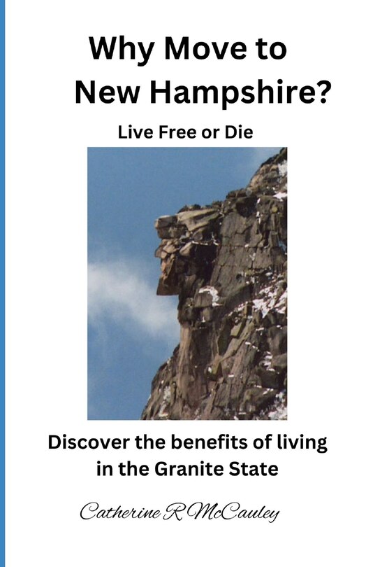 Why Move to New Hampshire?: Welcome to the Granite State! | Indigo