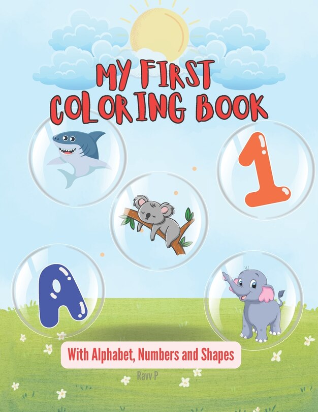 My First Coloring Book: Numbers, Shapes, Alphabets, and More Fun Icons ...