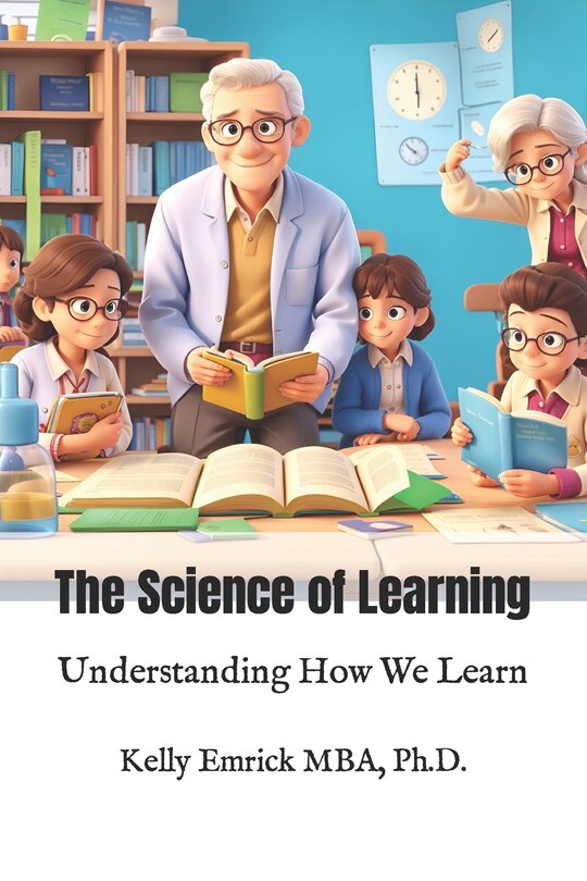 The Science of Learning: Understanding How We Learn | Indigo
