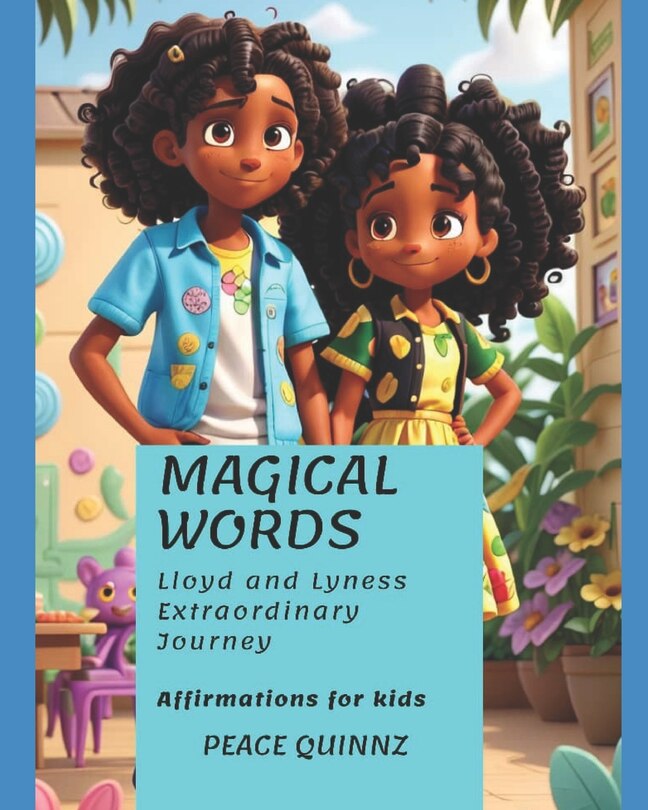 Magical Words: Lloyd and Lyness' Exraordinary Journey: Affirmations For ...