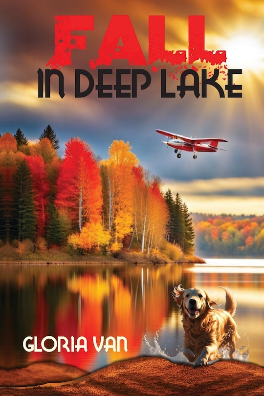 Fall In Deep Lake Book By Gloria Van, ('tp') | Indigo