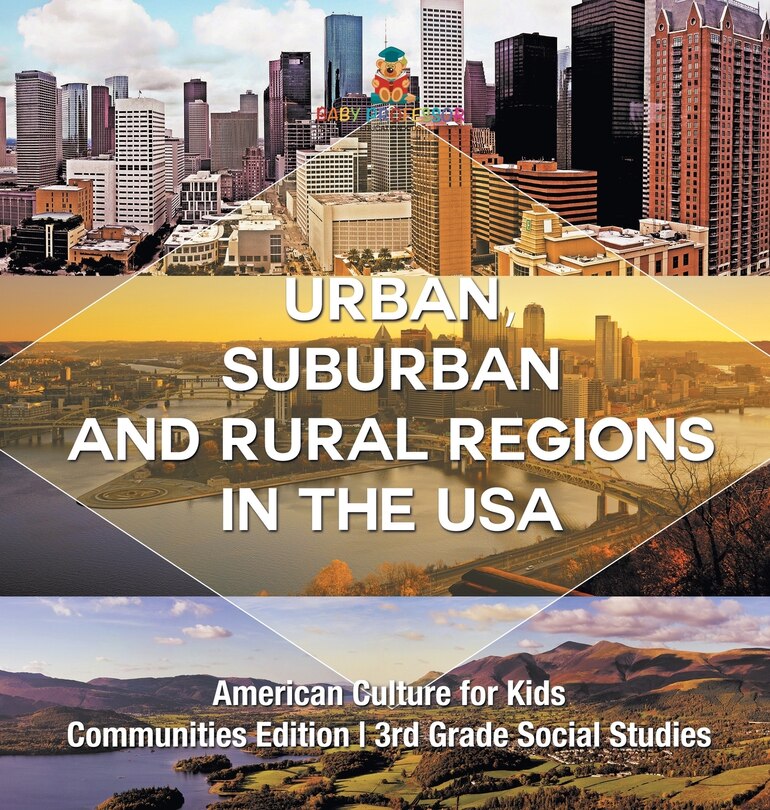 Urban, Suburban And Rural Regions In The Usa American Culture For Kids ...