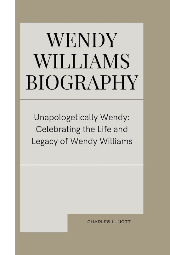 Wendy Williams: Unapologetically Wendy: Celebrating the Life and Legacy ...