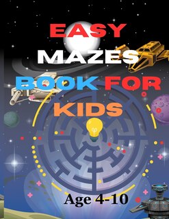 Easy Mazes Book for Kids: Fun Adventures Through Simple Mazes: A Kids ...