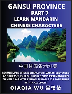 China's Gansu Province (part 7): Learn Simple Chinese Characters, Words ...