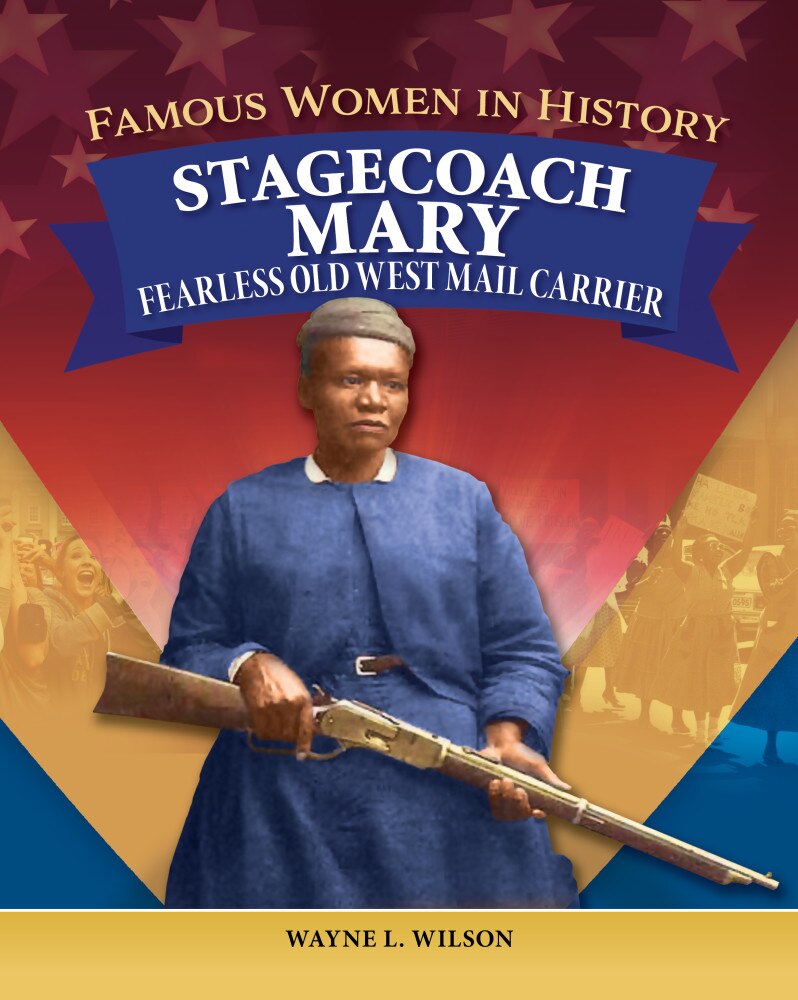 Stagecoach Mary Biography