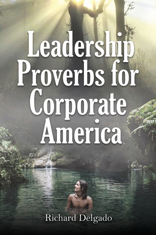 Leadership Proverbs for Corporate America | Indigo