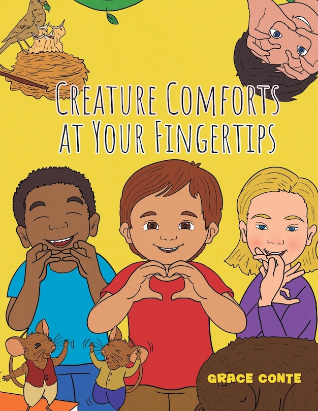 Creature Comforts At Your Fingertips Book By Grace Conte, ('tp') | Indigo