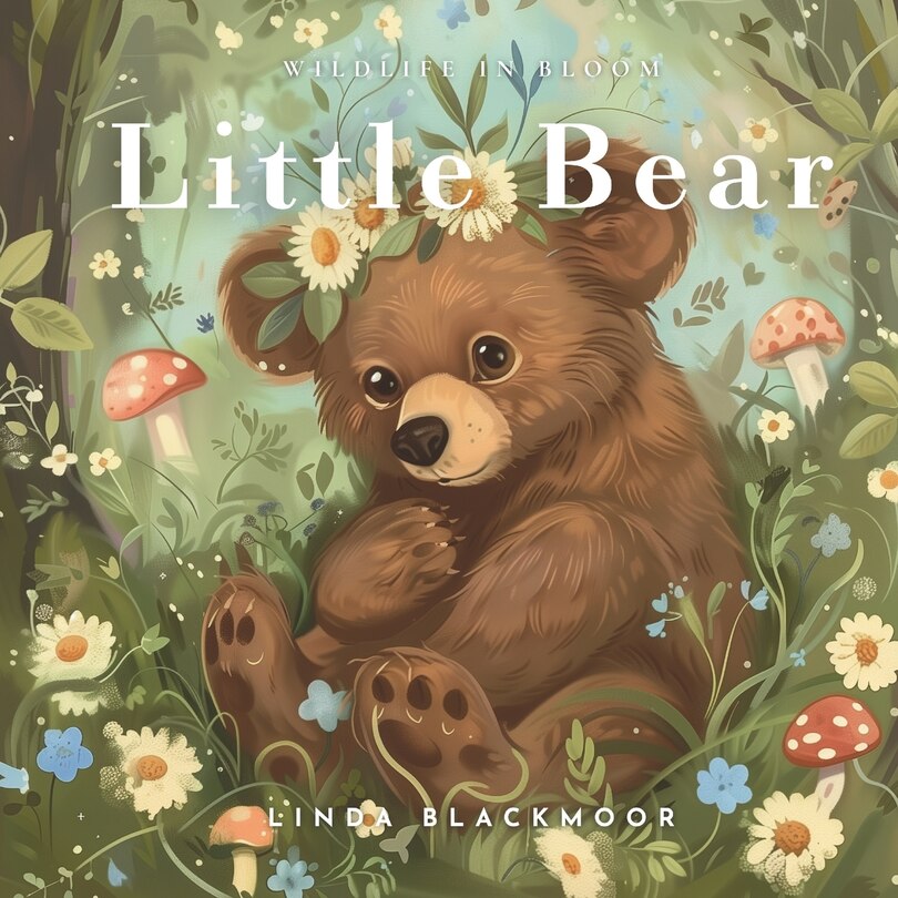 Little Bear: Educational Children's Picture Book About Bears Filled ...