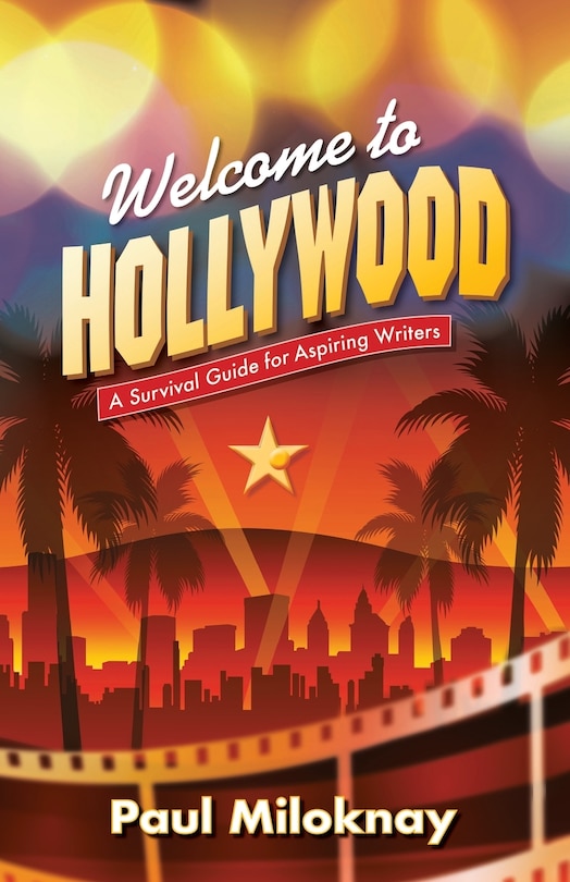 Welcome To Hollywood Book By Paul Miloknay, ('tp') | Indigo