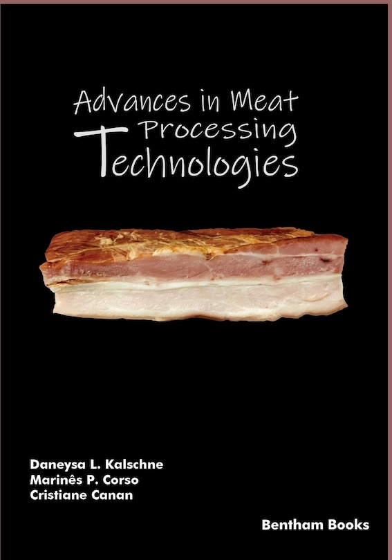 Advances in Meat Processing Technologies: Modern Approaches to Meet Consumer Demand | Indigo
