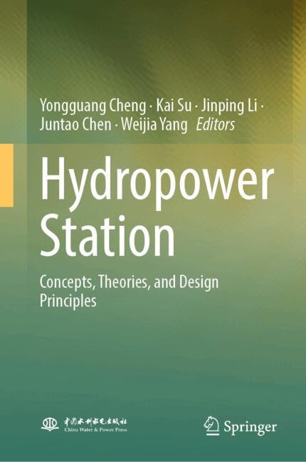 Hydropower Station: Concepts, Theories, And Design Principles Book By ...