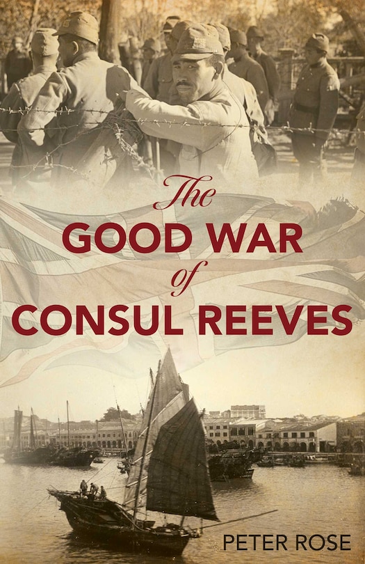 The Good War of Consul Reeves | Indigo