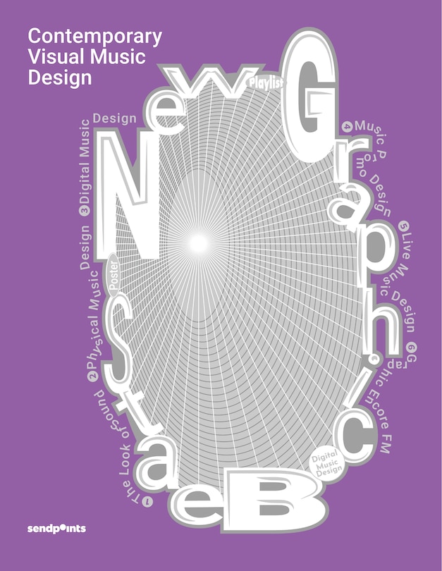 New Graphic Beats: Contemporary Visual Music Design Book By Sendpoints ...