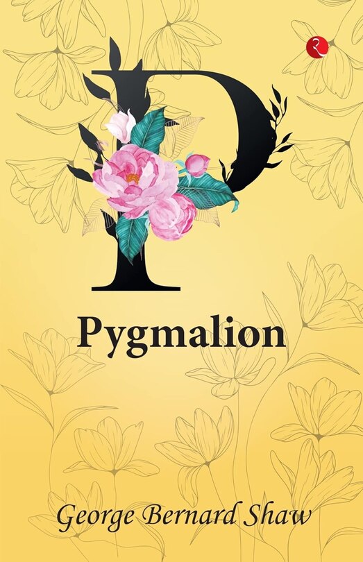 Pygmalion Book By George Bernard Shaw, ('tp') | Indigo