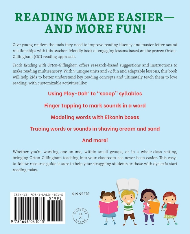 Teach Reading With Orton-gillingham: 72 Classroom-ready Lessons To Help ...